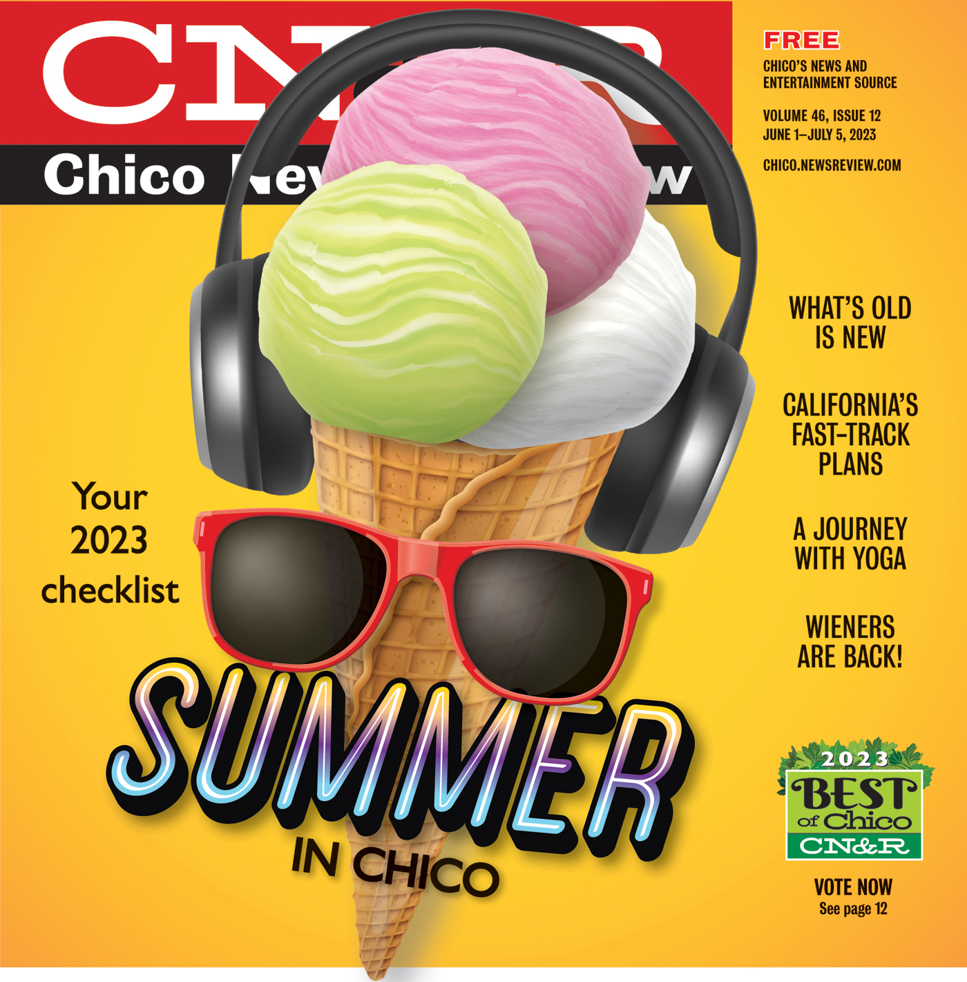Chico summer checklist • Chico News & Review